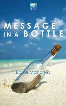 Libro Message in a Bottle (Letters from the Atlantic) De Barrie Mahoney ...