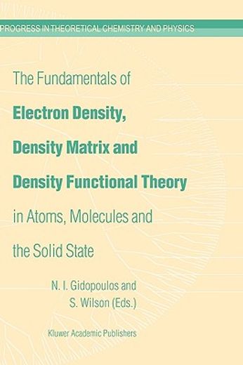Libro the fundamentals of electron density, density matrix and density ...