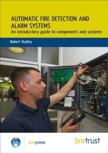 Libro Automatic Fire Detection and Alarm Systems: An Introductory Guide ...