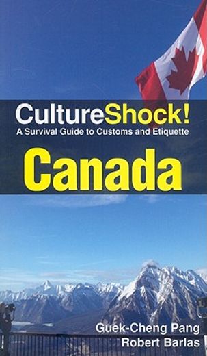Comprar culture shock! canada,a survival guide to customs and etiquette ...