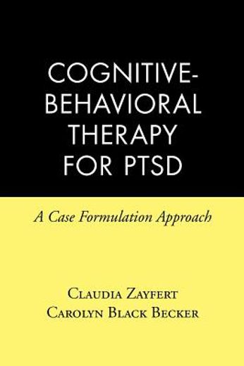 Libro cognitive-behavioral therapy for ptsd,a case formulation approach ...