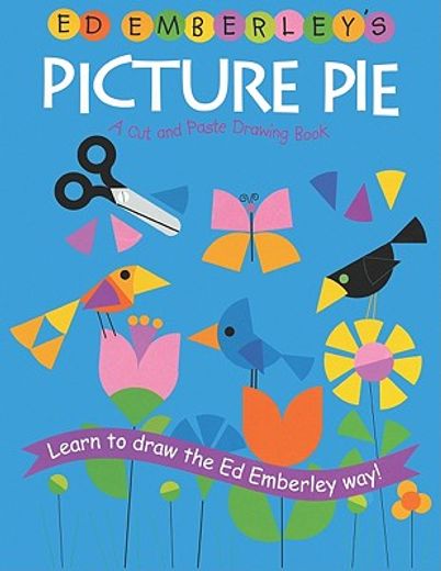 Libro ed emberley´s picture pie,a cut and paste drawing book De ...
