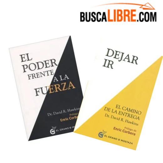 Libro pack El Poder Frente a la Fuerza + Dejar ir: El Camino de la Liberación De David Hawkins ...