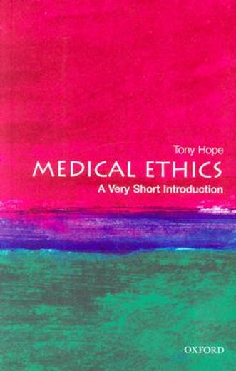 Libro medical ethics,a very short introduction De r. a. hope - Buscalibre