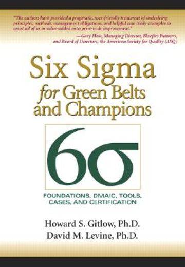 Libro six sigma for green belts and champions,foundations, dmaic, tools ...