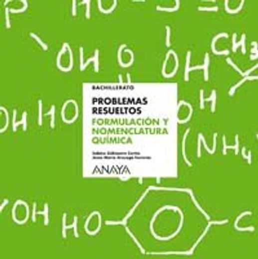 Libro Formulación Y Nomenclatura Química Bachillerato Problemas