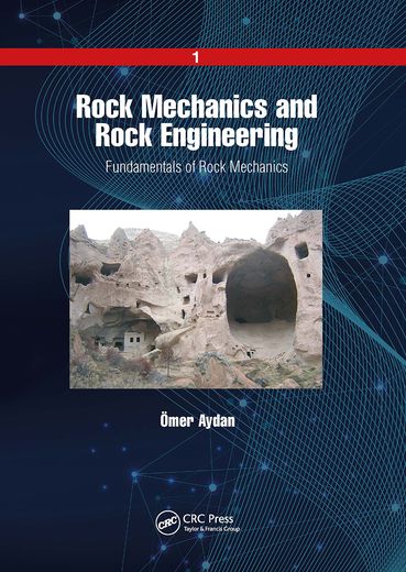Libro Rock Mechanics and Rock Engineering: Volume 1: Fundamentals of Rock Mechanics (Rock ...