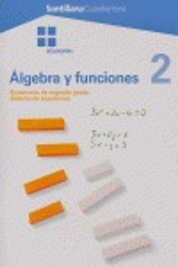 Libro algebra ii 04 ecuaciones segundo grado sistemas ecuaciones ...