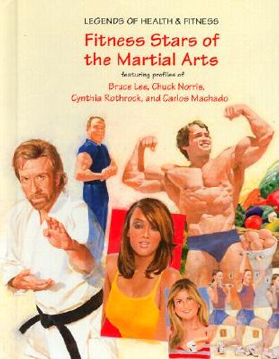 Libro fitness stars of the martial arts,featuring profiles of bruce lee ...