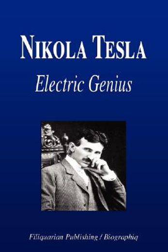 Libro nikola tesla,electric genius De biographiq - Buscalibre