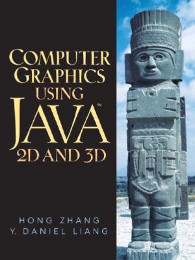 Libro computer graphics using java 2d and 3d De zha liang - Buscalibre