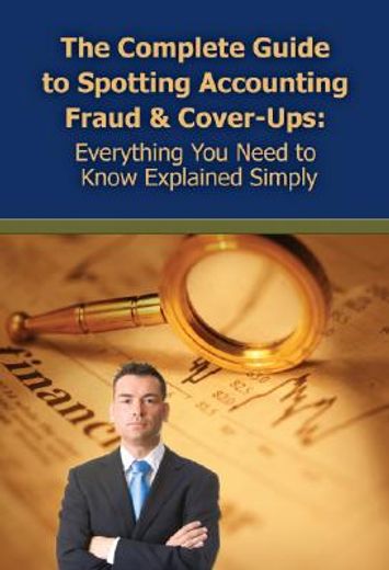 Libro complete guide to spotting accounting fraud & cover-ups ...
