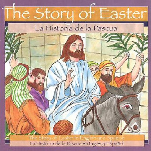 Libro story of easter/la historia de la pascua,la historia de la pascua ...