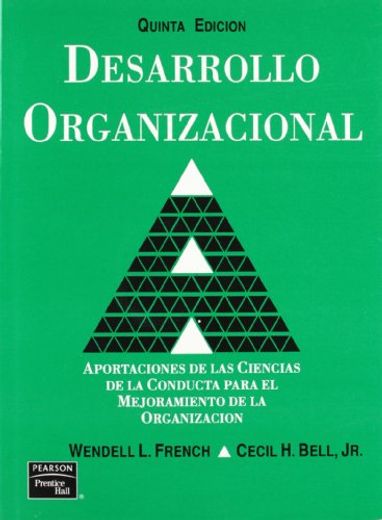 Libro Desarrollo organizacional De Wendell L. French - Buscalibre México