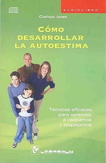 Libro como desarrollar la autoestima/ how to build self esteem,tecnicas ...