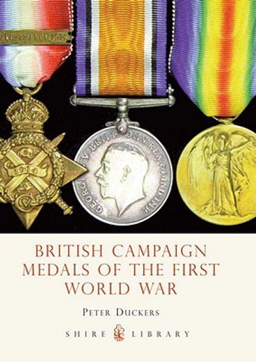 Libro british campaign medals of the first world war De peter duckers ...