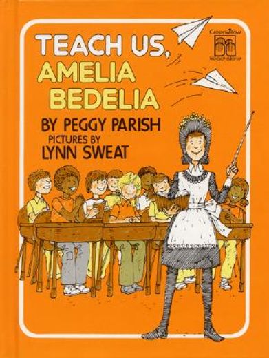 Libro teach us amelia bedelia De peggy parish - Buscalibre Chile