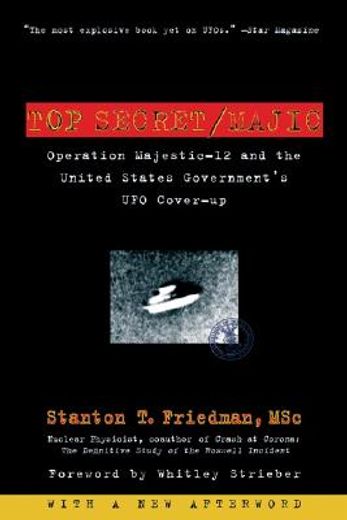 Libro TOP SECRET/MAJIC (2e,tr) (en Inglés) De Friedman, Stanton T ...