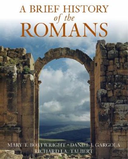 Libro a brief history of the romans De mary t. boatwright - Buscalibre