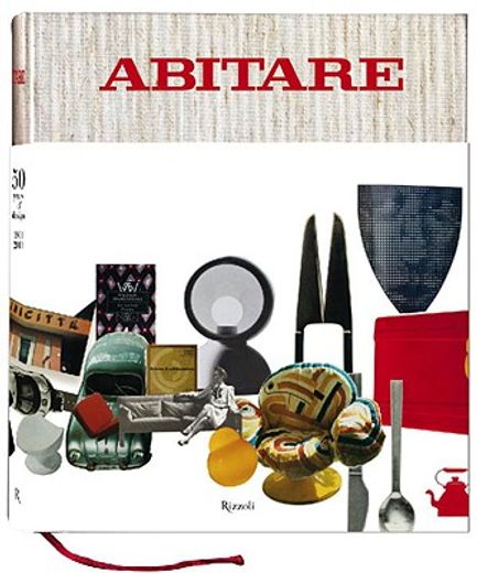 Libro abitare 50 years of design,the best of architecture, interiors ...