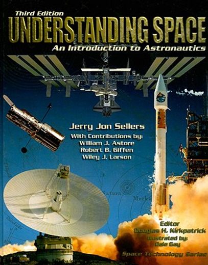 Libro understanding space,an introduction to astronautics De jerry jon ...