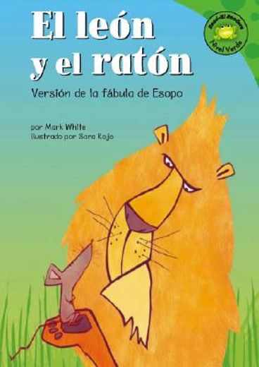Libro el leon y el raton/the lion and the mouse,version de la fabula de ...