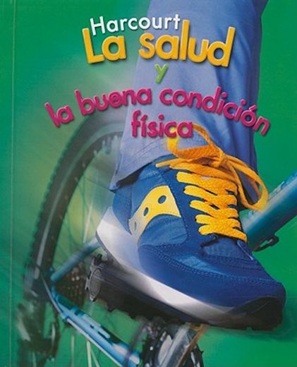 Libro harcourt la salud y la buena condicion fisica, grade 4 De ...
