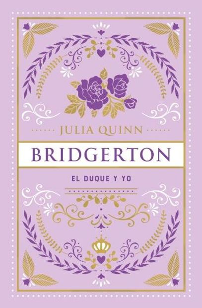 Libro Bridgerton 1: El Duque y Yo (Edición Especial) De QUINN, JULIA ...